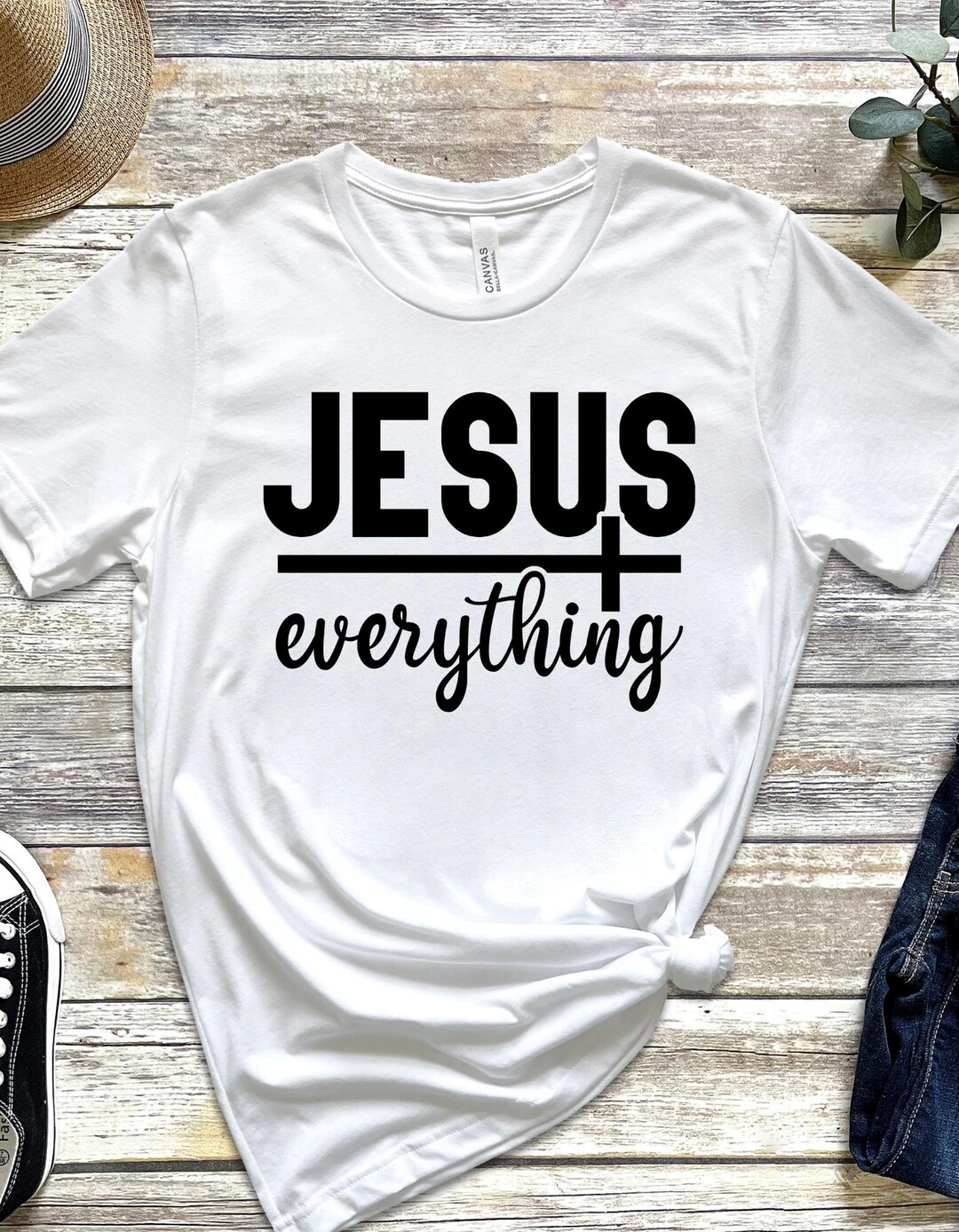 Jesus Everything T-shirt, Jesus Shirt, Jesus Over Everything Shirt ...