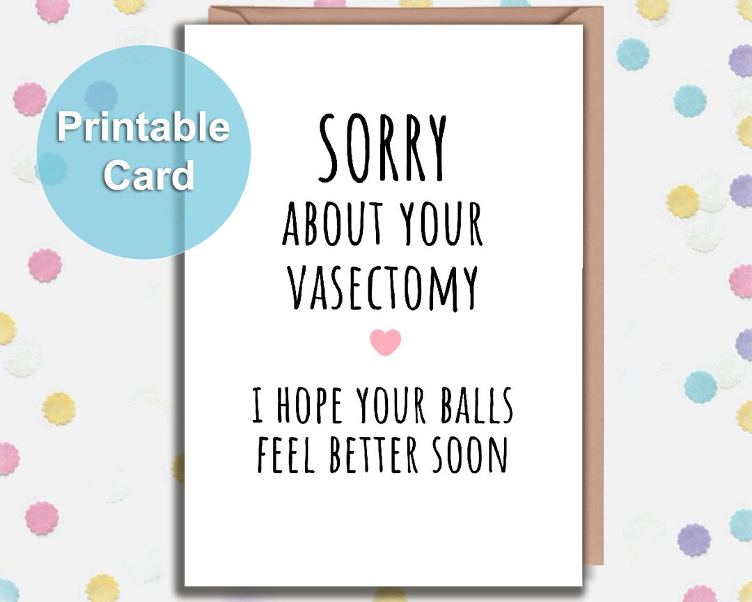 PRINTABLE Card, Vasectomy Card, Funny Get Well Soon Card, Vasectomy ...
