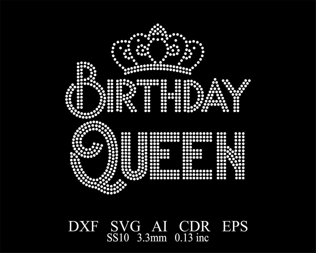 Rhinestone Birthday Qqueen Template Rhinestone SS10 Birthday Qqueen ...