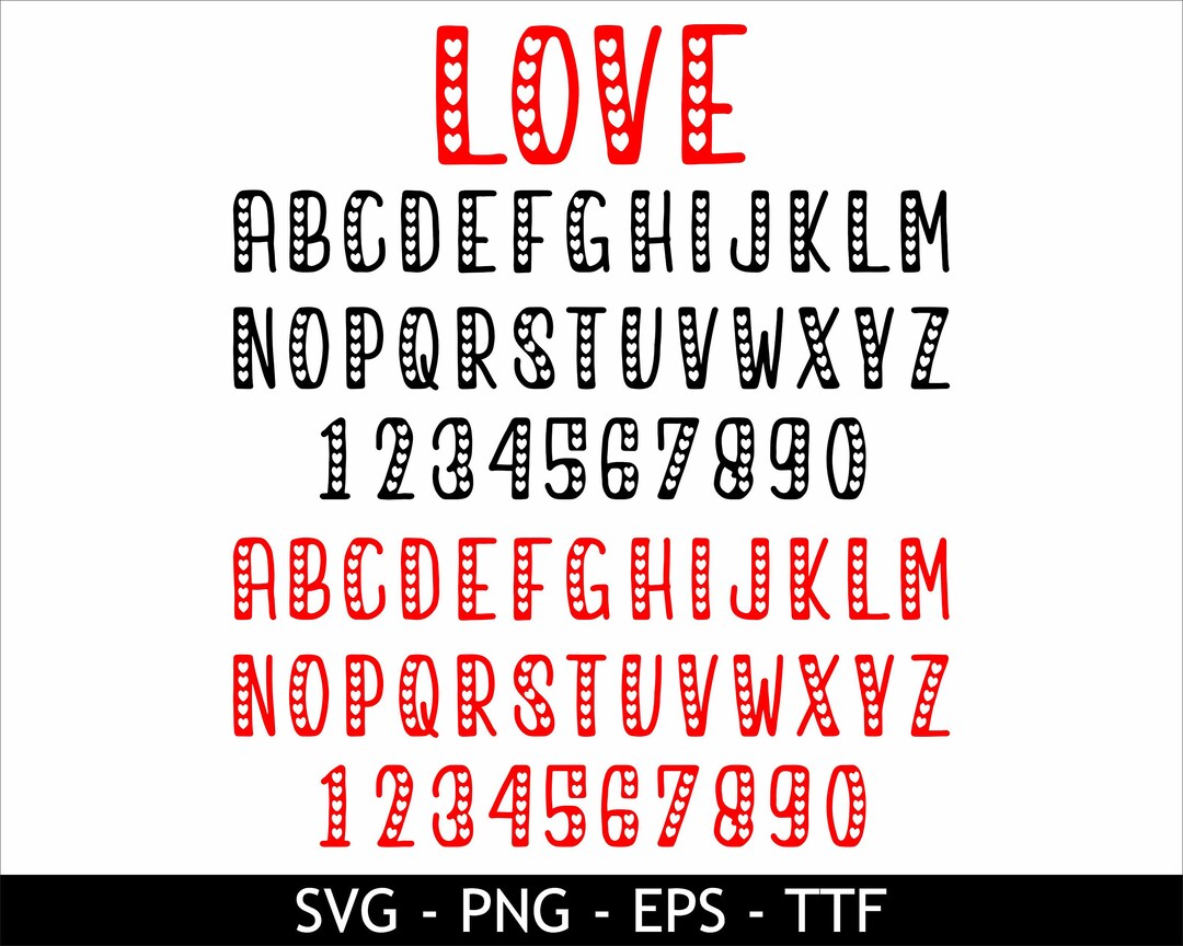 Love Font Svg Love Alphabet Valentine Alphabet Valentine's Day Alphabet ...