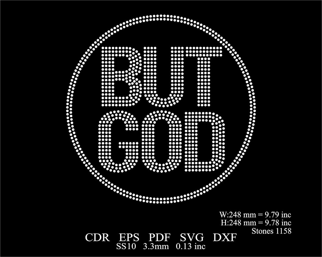 Rhinestone God Template Svg Rhinestone but God Design Svg Png ...