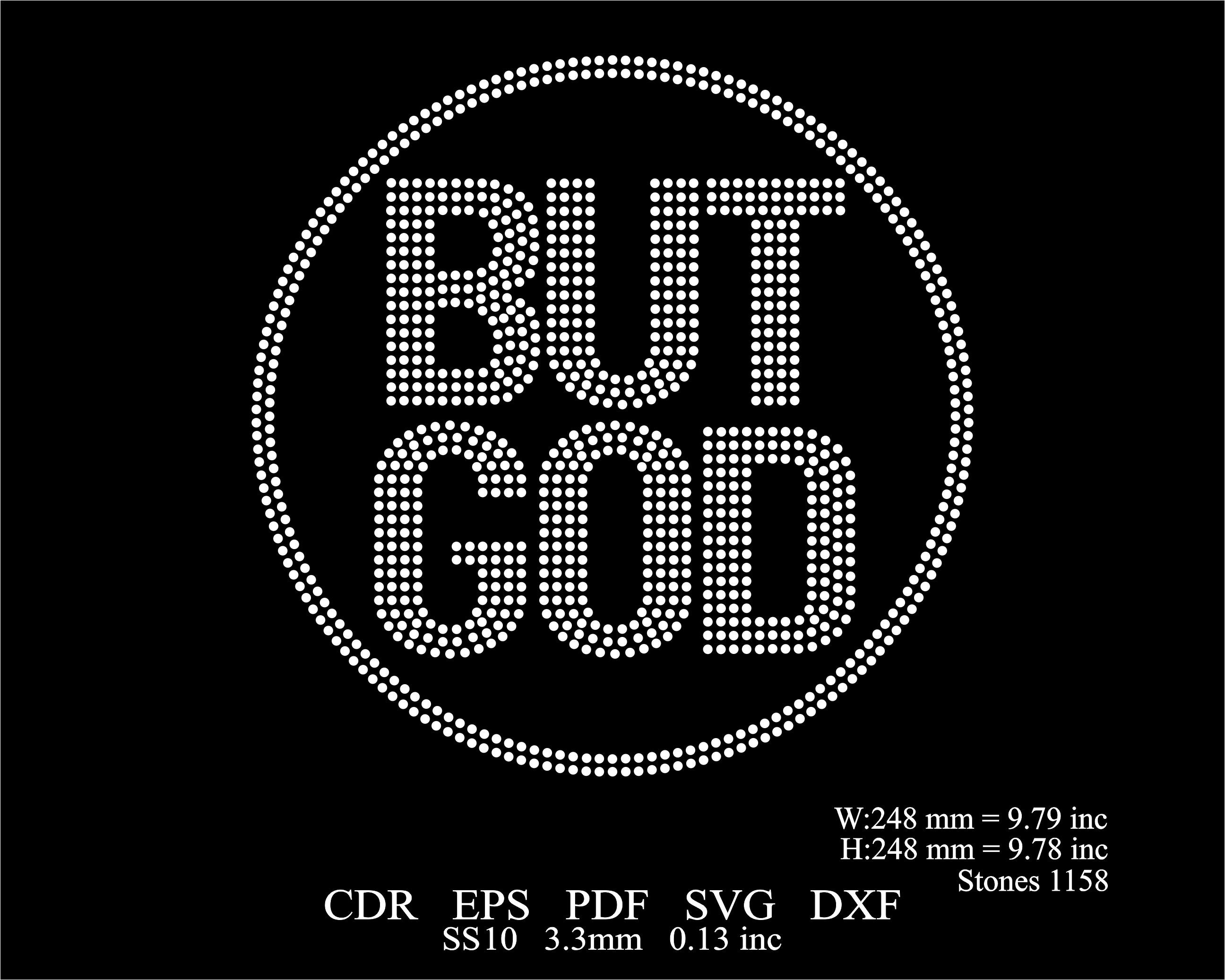 Rhinestone God Template Svg Rhinestone but God Design Svg Png ...