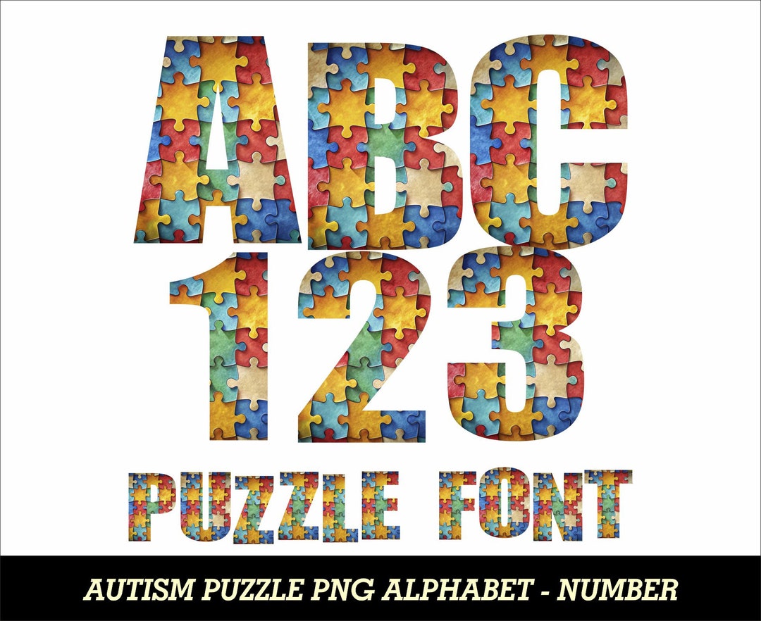 Autism Awareness Alphabet and Numbers Png Autism Font Autism Alphabet ...