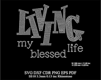 Rhinestone Living Template Rhinestone Blessed Template SS10 Svg Png Ai ...