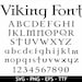 Viking Font Svg Viking Alphabet Svg Norse Viking Font Celtic Font Svg ...