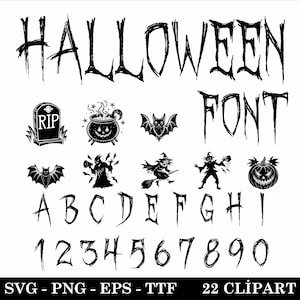 Halloween Font and Numbers Svg Png Scary and Spooky Font Halloween ...