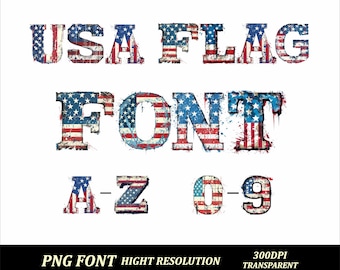 USA Flag Grunge Letters and Numbers Font PNG Files USA Flag Font Png ...