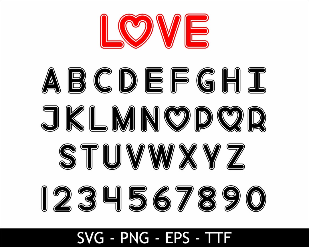 Love Font Svg Love Alphabet Valentine Alphabet Valentine's Day Alphabet ...