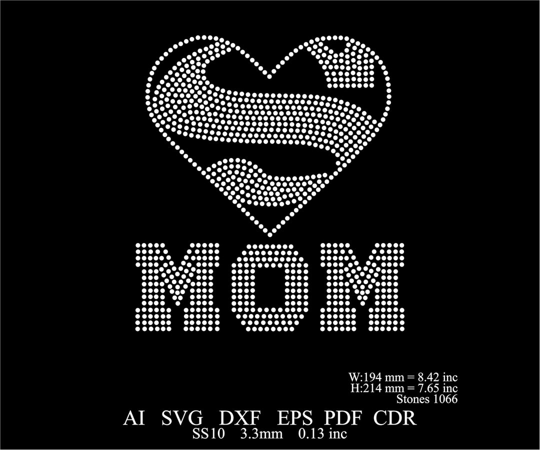 Rhinestone Mom Template Svg Rhinestone Super Mom Design Svg Ai Eps ...