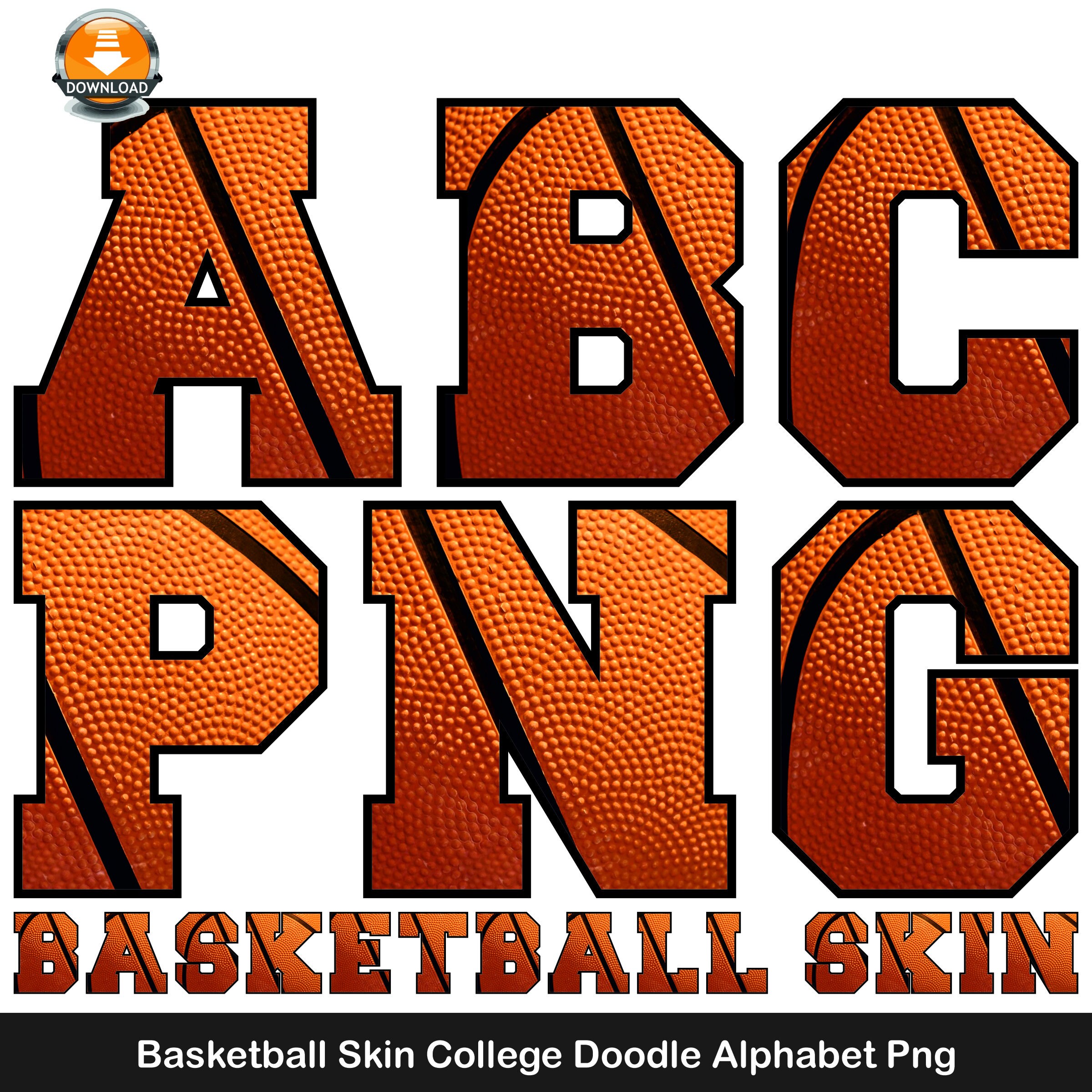 Basketball Skin College Doodle Alphabet Png, Basketball Skin Font Png ...