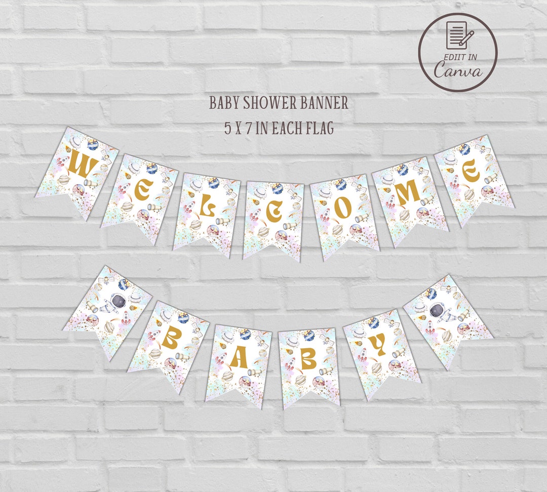 Space Party Welcome Baby Flag Banner, Editable Astronaut Baby Shower ...