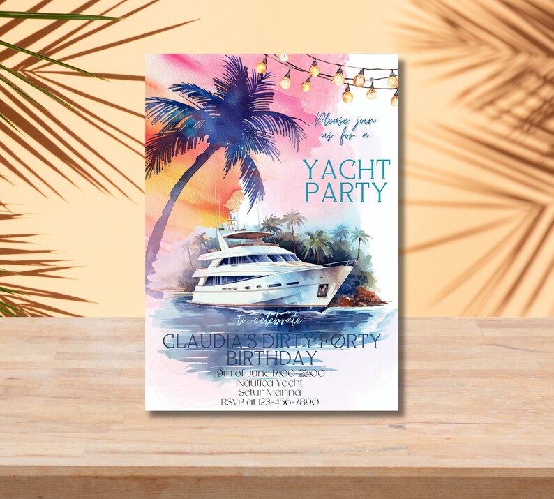 Yacht Birthday Invitation Editable Boat Bday Invite Dirty Forty Party ...
