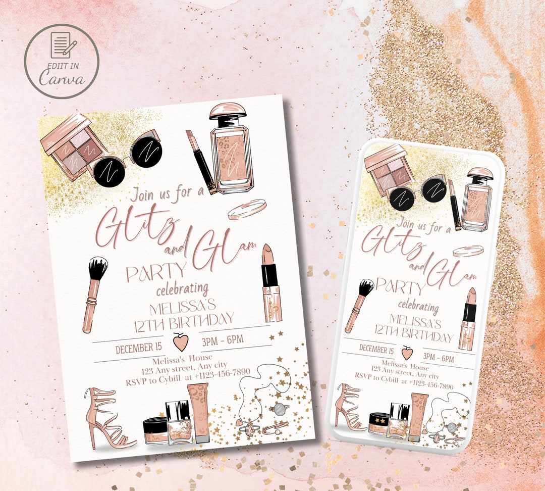 Editable Glitz and Glam Birthday Party Invitation, Glamour Makeup Girls ...
