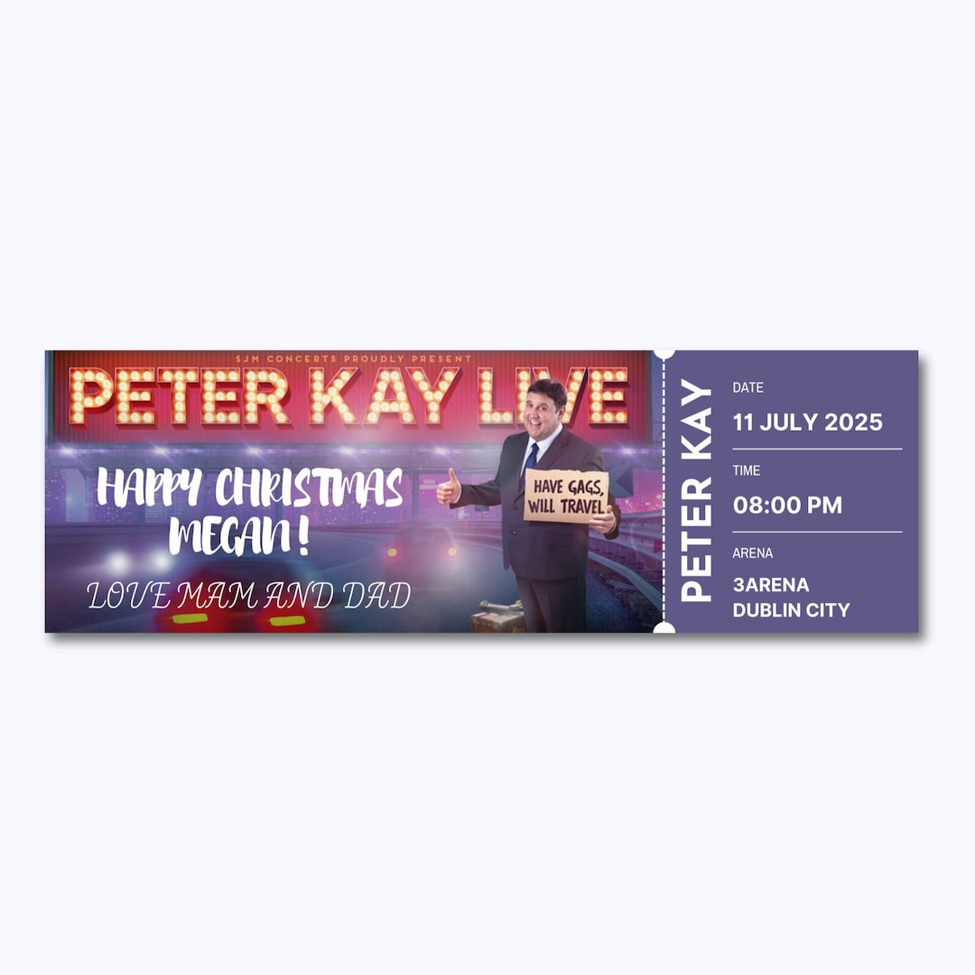 Peter Kay Live Tour Ticket Gift Template | Digital Download | Christmas ...