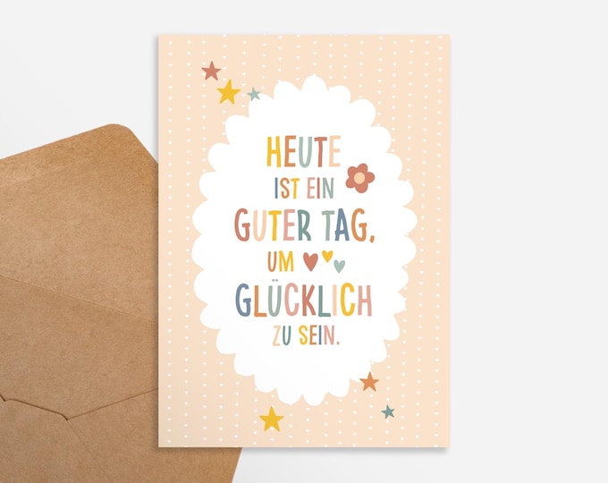 Heute ist ein guter Tag um glücklich zu sein | Glück |Wandschriftzug ...
