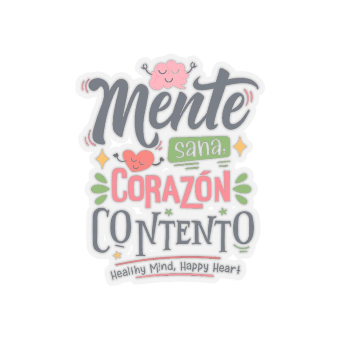 Mente Sana, Corazon Contento - Kiss-cut Stickers - Etsy