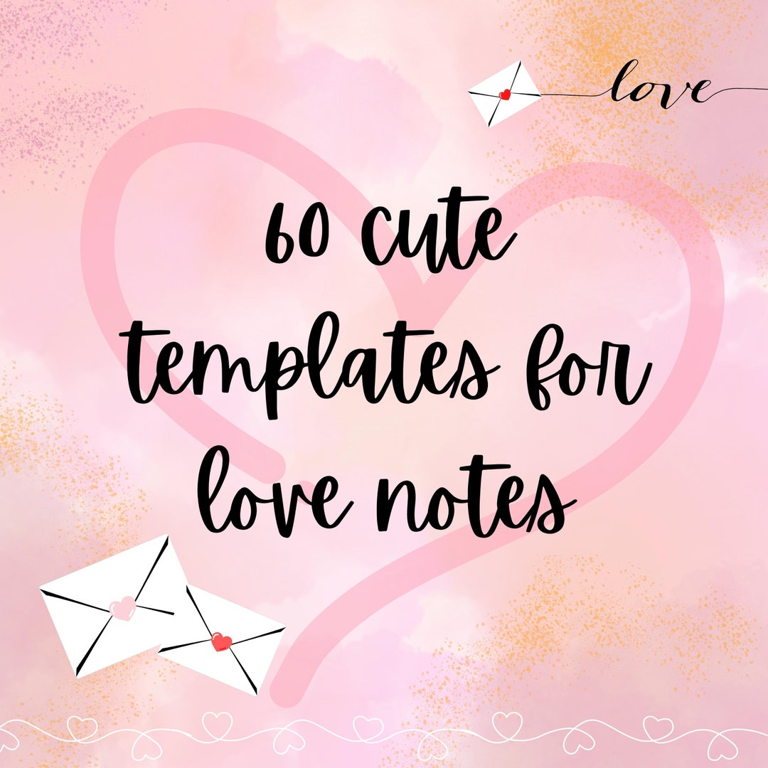 Love Note Templates | Cute Anniversary Gift | 60 Unique Designs | Gift ...