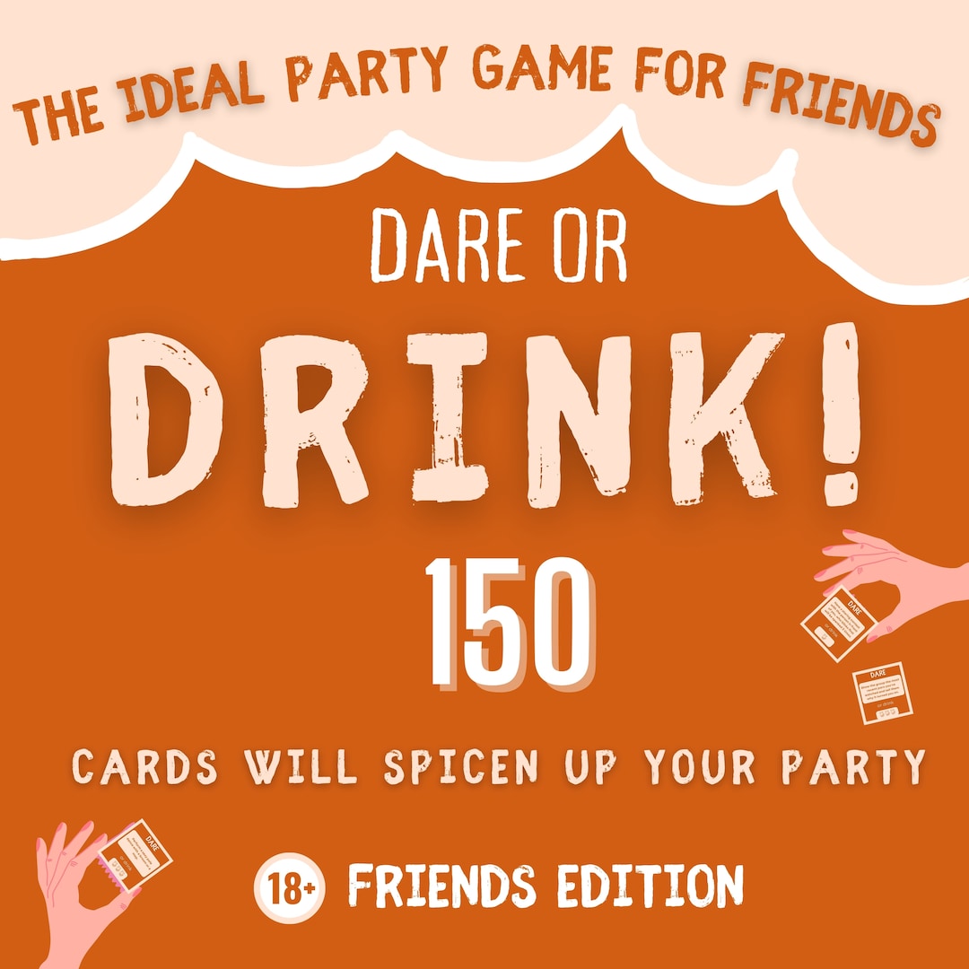 Dare or Drink | the Ultimate Drinking Game | Party Game 18+ | 150 Dirty ...