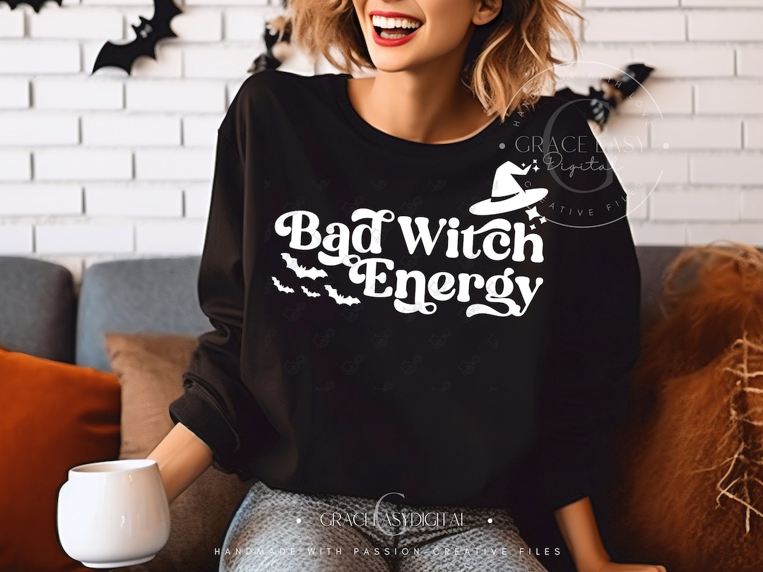 Bad Witch Energy Svg Witch Svg Witch Clipart Wicked Witch - Etsy