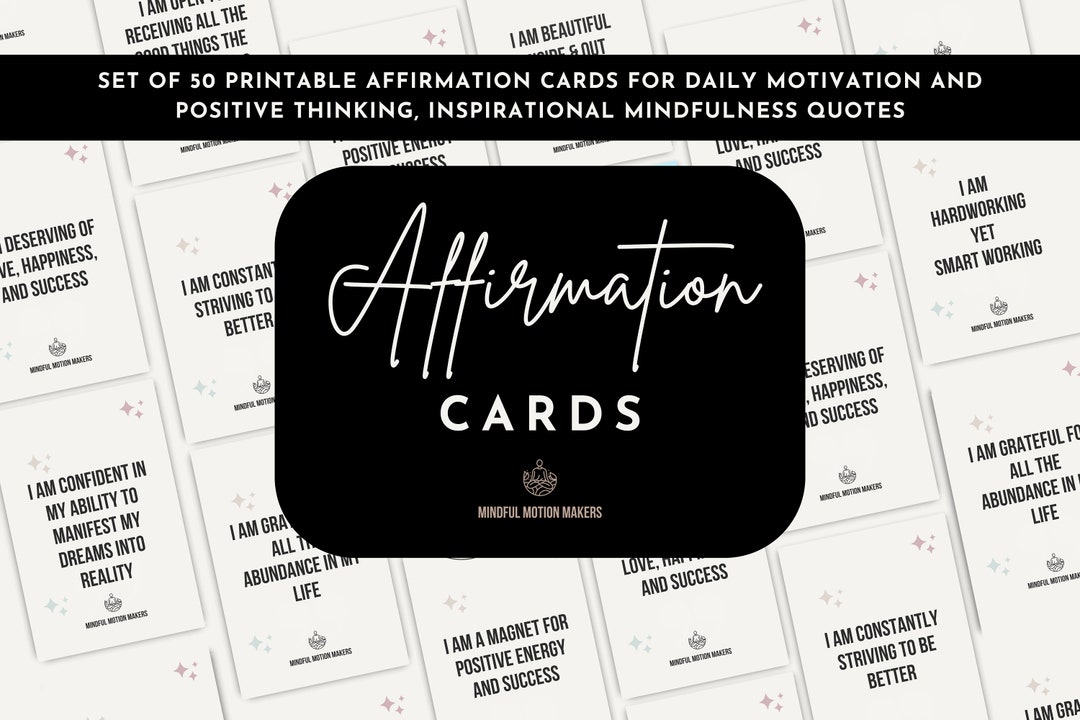 Printable Affirmation Cards for Daily Motivation and Positive Thinking ...