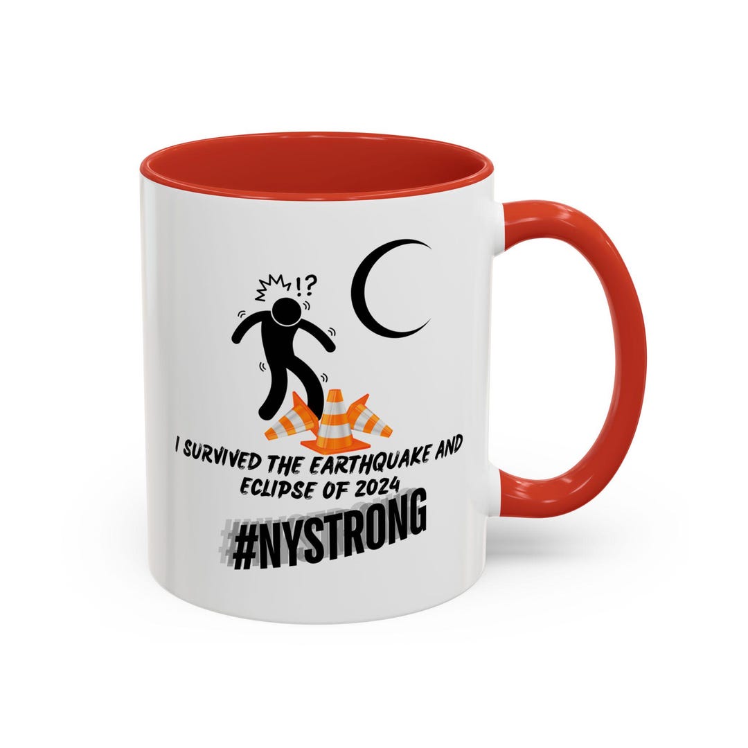 New York Mug | "survived 2024 Earthquake & Eclipse" | Ideal for Coffee ...
