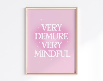 Very Demure Very Mindful Print, Trendy Wall Art, Preppy Girl Bedroom ...