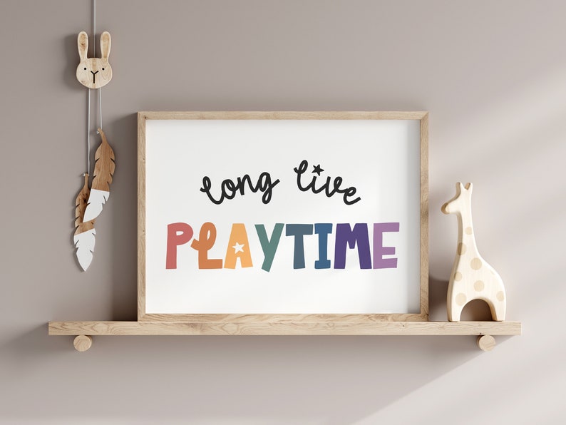 Long Live Playtime Print, Printable Playroom Decor, Kids Room Poster ...