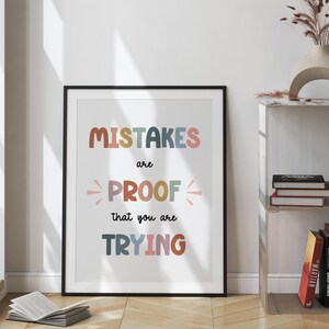 Mistakes Are Proof That You Are Trying, Classroom Printables ...