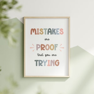 Mistakes Are Proof That You Are Trying, Classroom Printables ...