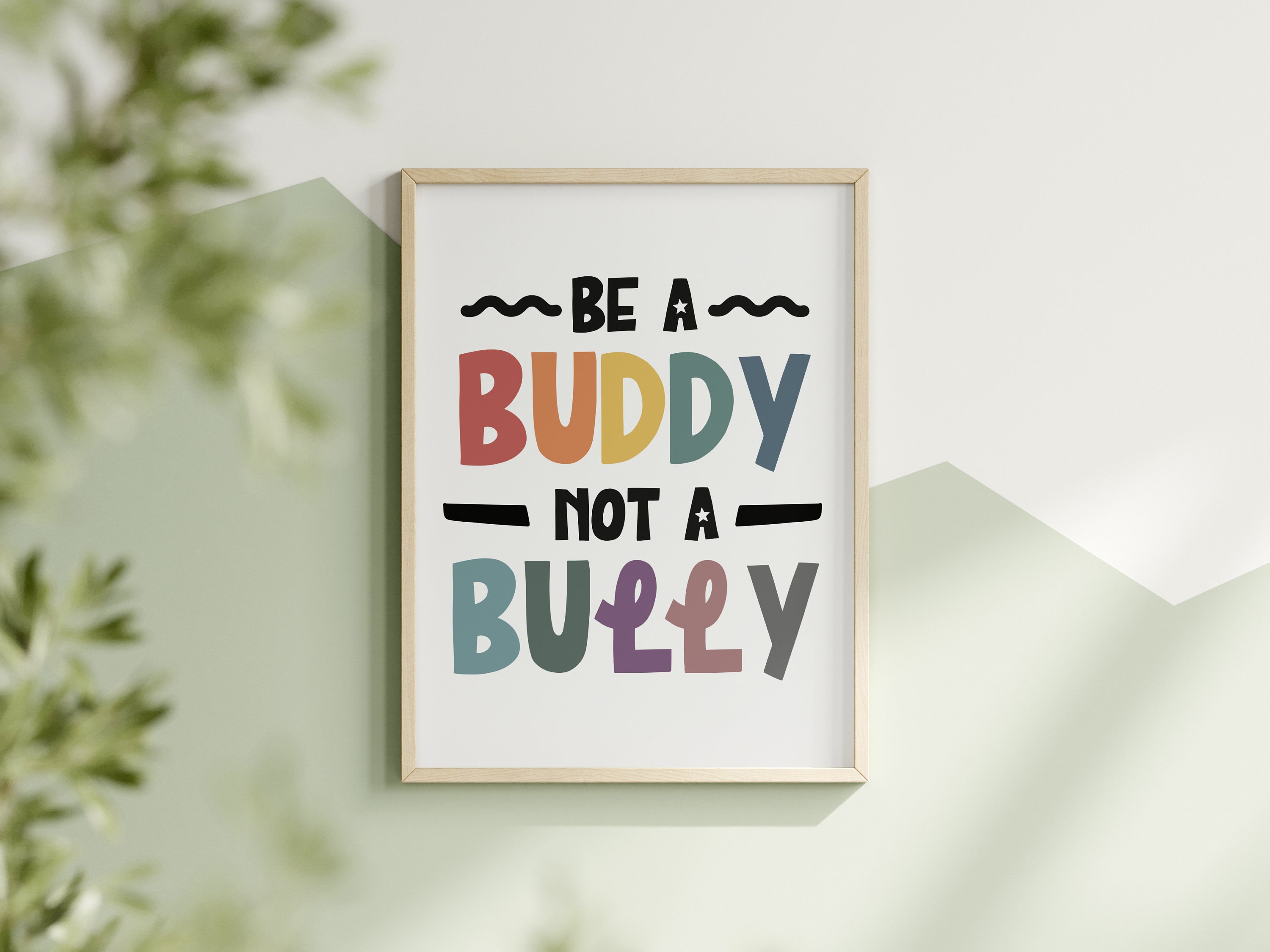 Be A Buddy Not A Bully Printable Wall Art, Anti Bully Classroom Poster ...