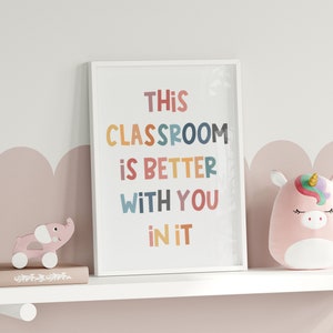 This Classroom is Better With You in It, Boho Rainbow Classroom Decor ...