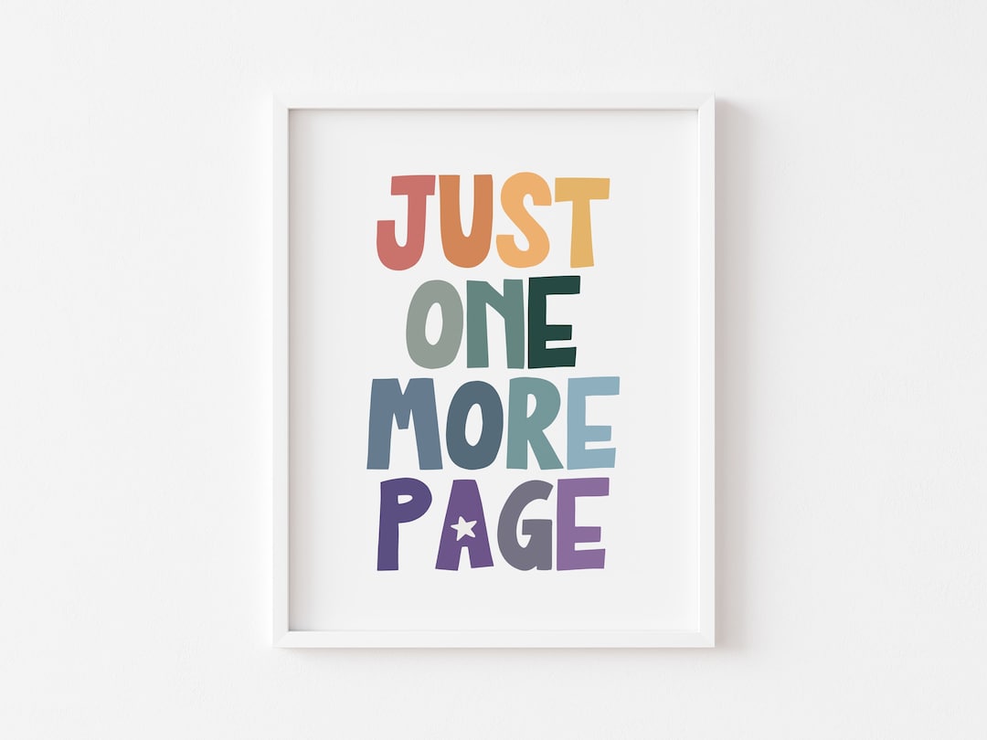 Just One More Page, Boho Poster, Playroom Printables, Book Lover Gift ...