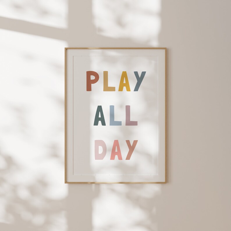 Rainbow Play All Day Printable Wall Art, Playroom Decor, Kids Room ...