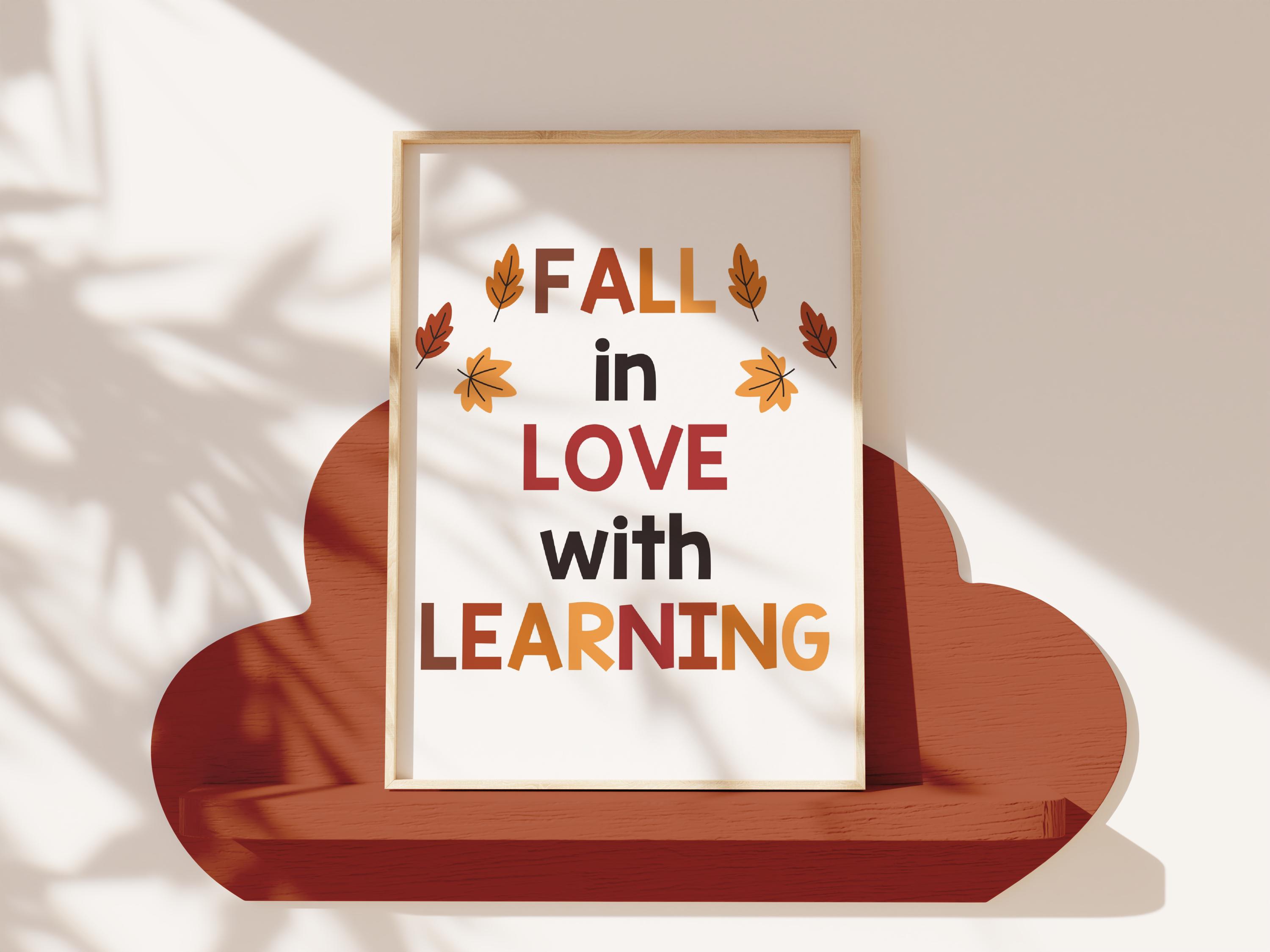 Fall in Love With Learning Print, Fall Classroom Decor, Autumn Wall ...