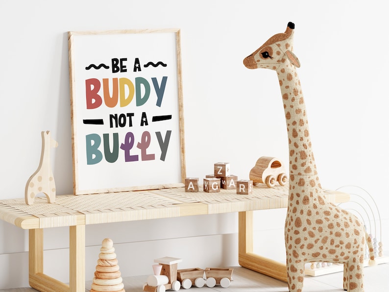 Be A Buddy Not A Bully Printable Wall Art, Anti Bully Classroom Poster ...