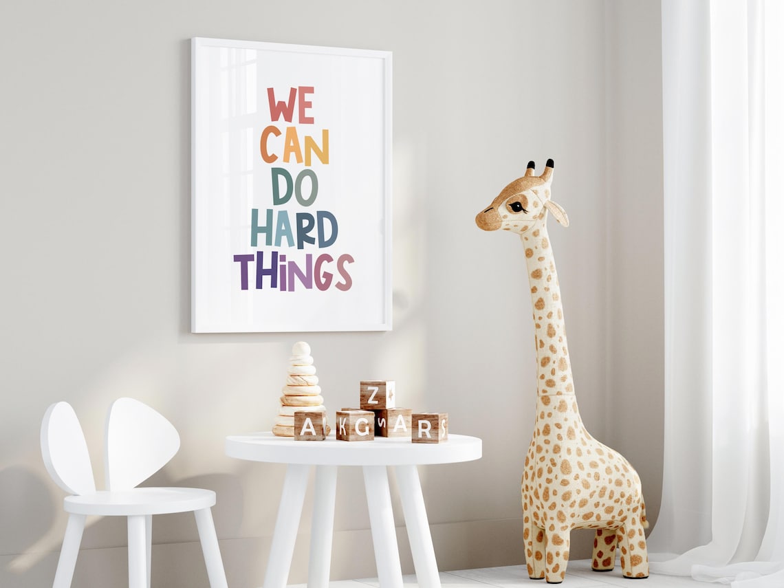 We Can Do Hard Things Print, Classroom Poster, Positive Playroom Decor ...