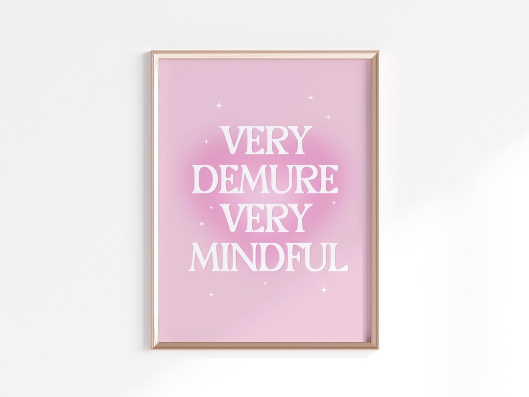 Very Demure Very Mindful Poster, Trendy Wall Art, Preppy Girl Bedroom ...