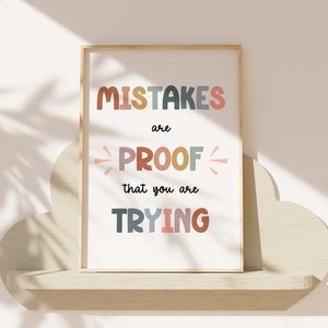 Mistakes Are Proof That You Are Trying, Classroom Printables ...