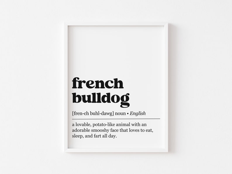 French Bulldog Definition Print, Funny Dog Poster, Frenchie Printable ...