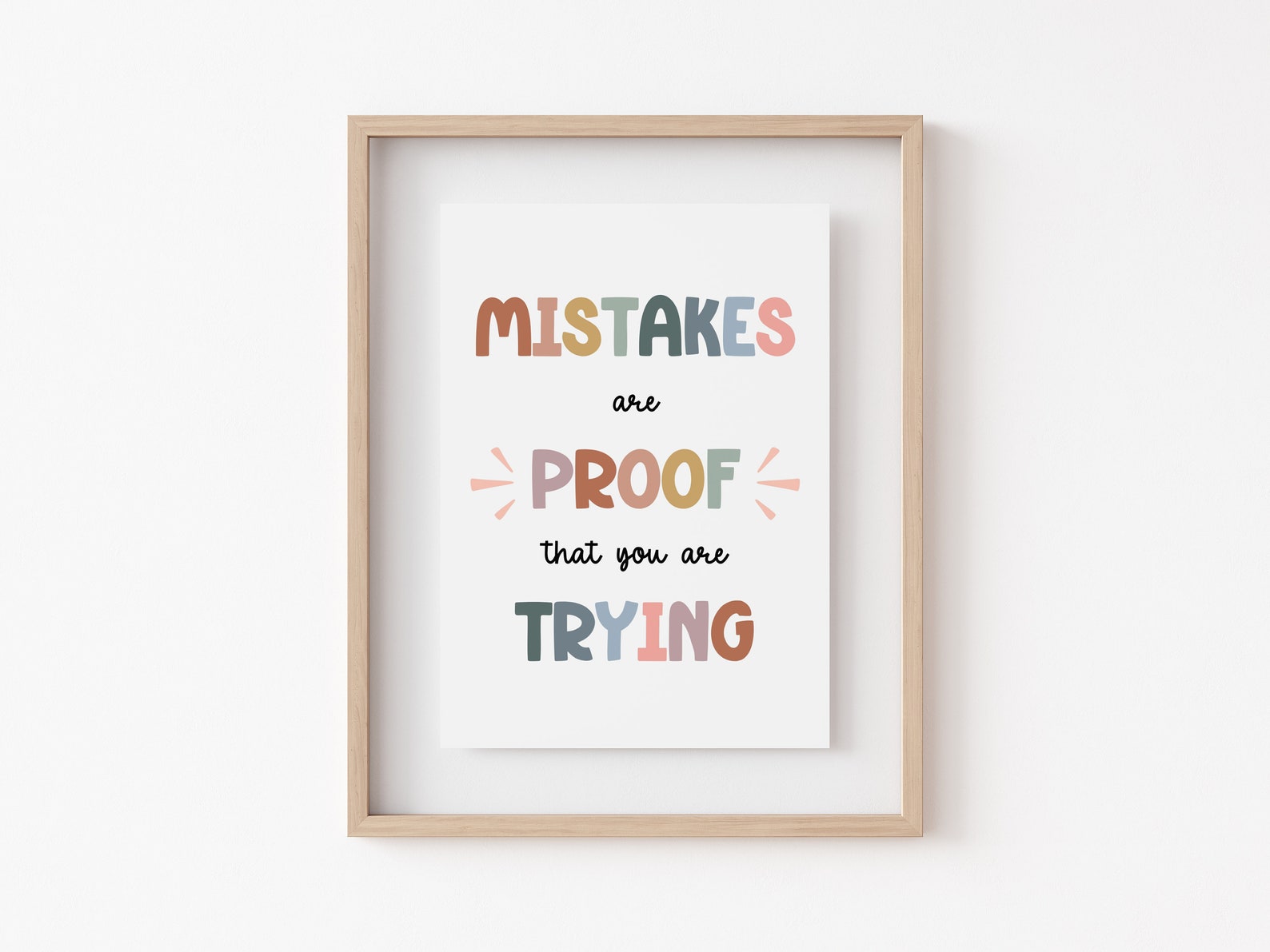 Mistakes Are Proof That You Are Trying, Classroom Printables ...