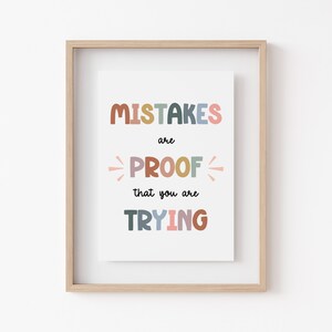 Mistakes Are Proof That You Are Trying, Classroom Printables ...