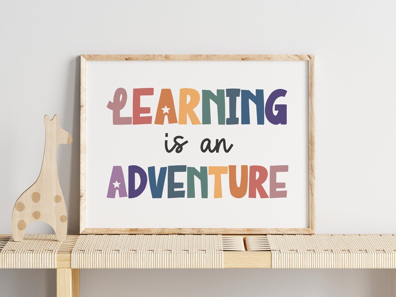 Learning is an Adventure, Colorful Classroom Art, Motivational Kids ...