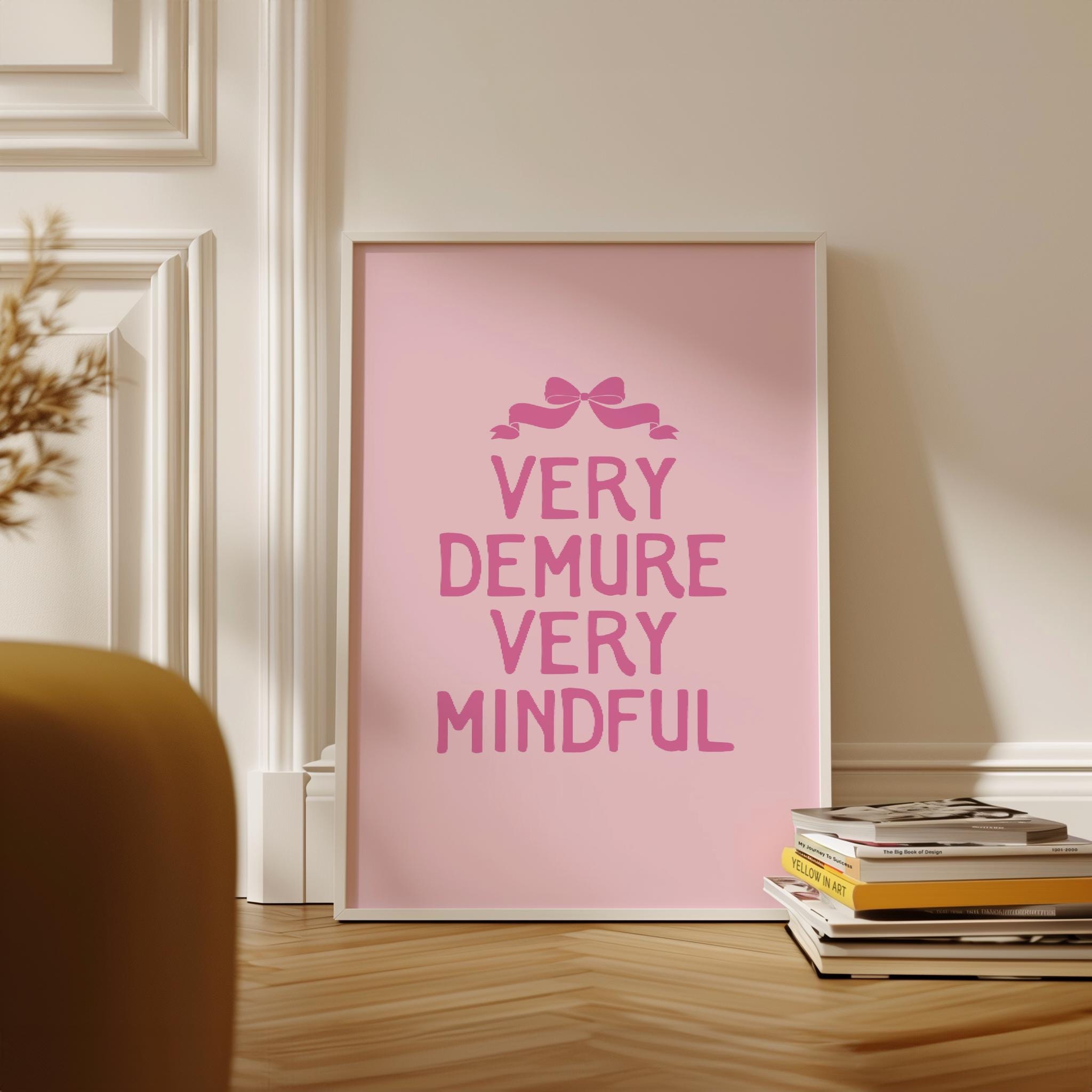 Very Demure Very Mindful Print, Trendy Wall Art, Preppy Girl Bedroom ...