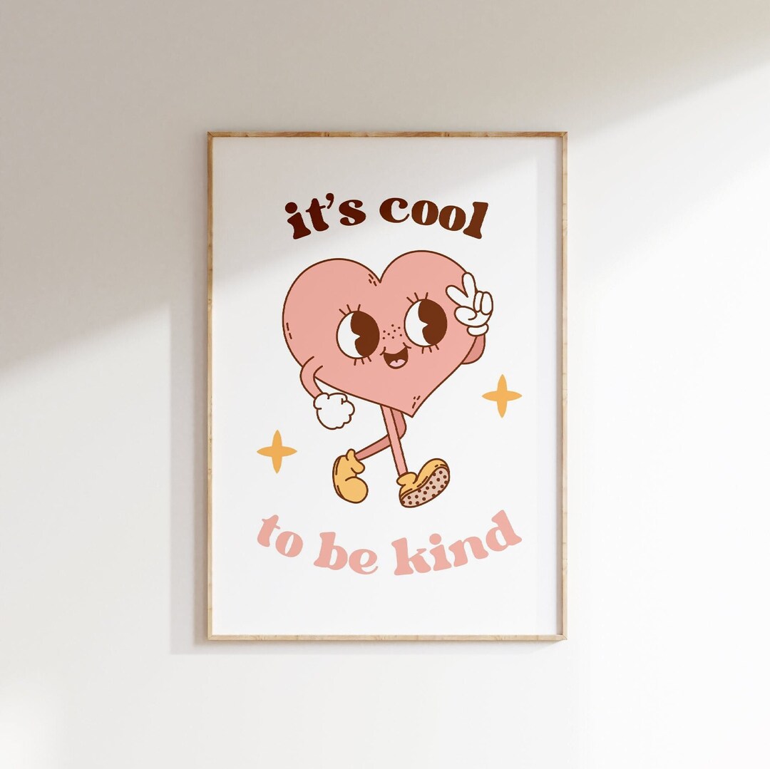 It's Cool to Be Kind Retro Printable Wall Art Positive - Etsy