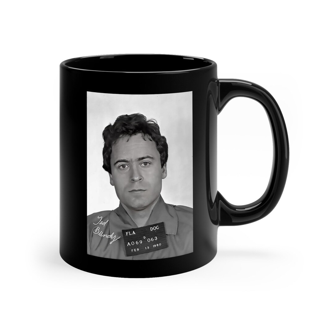 Ted Bundy Mugshot Black Ceramic Mug Serial Killer - Etsy