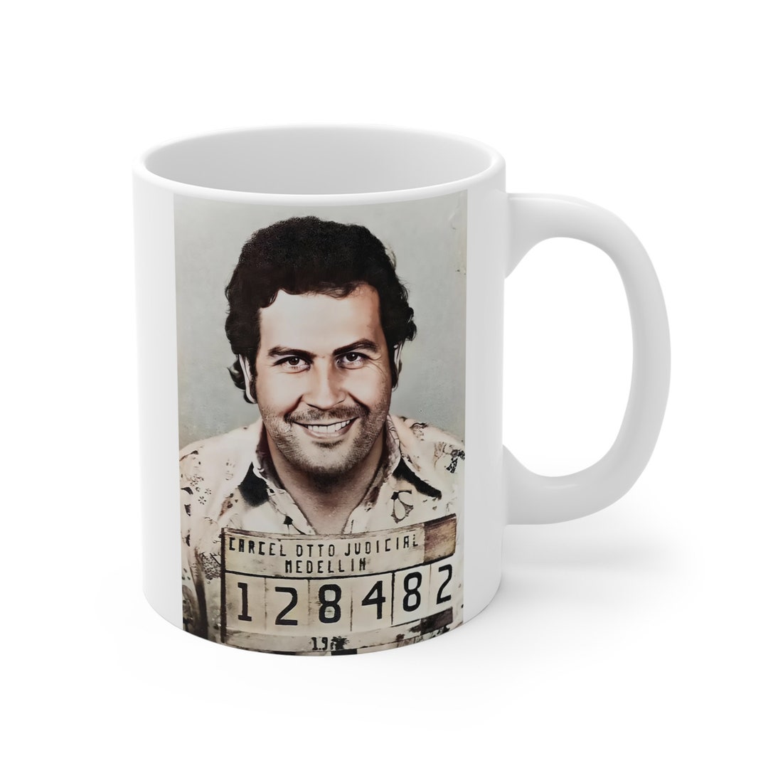 Pablo Escobar Mug 11oz, Narcos Mugshot, Unique Coffee Cup, Novelty Mug ...