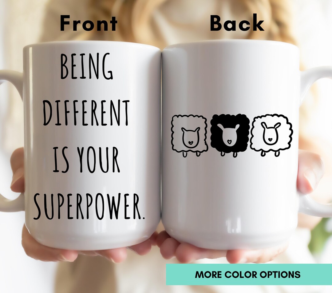 Being Different is Your Superpower Mug Black Sheep Gift for Family ...