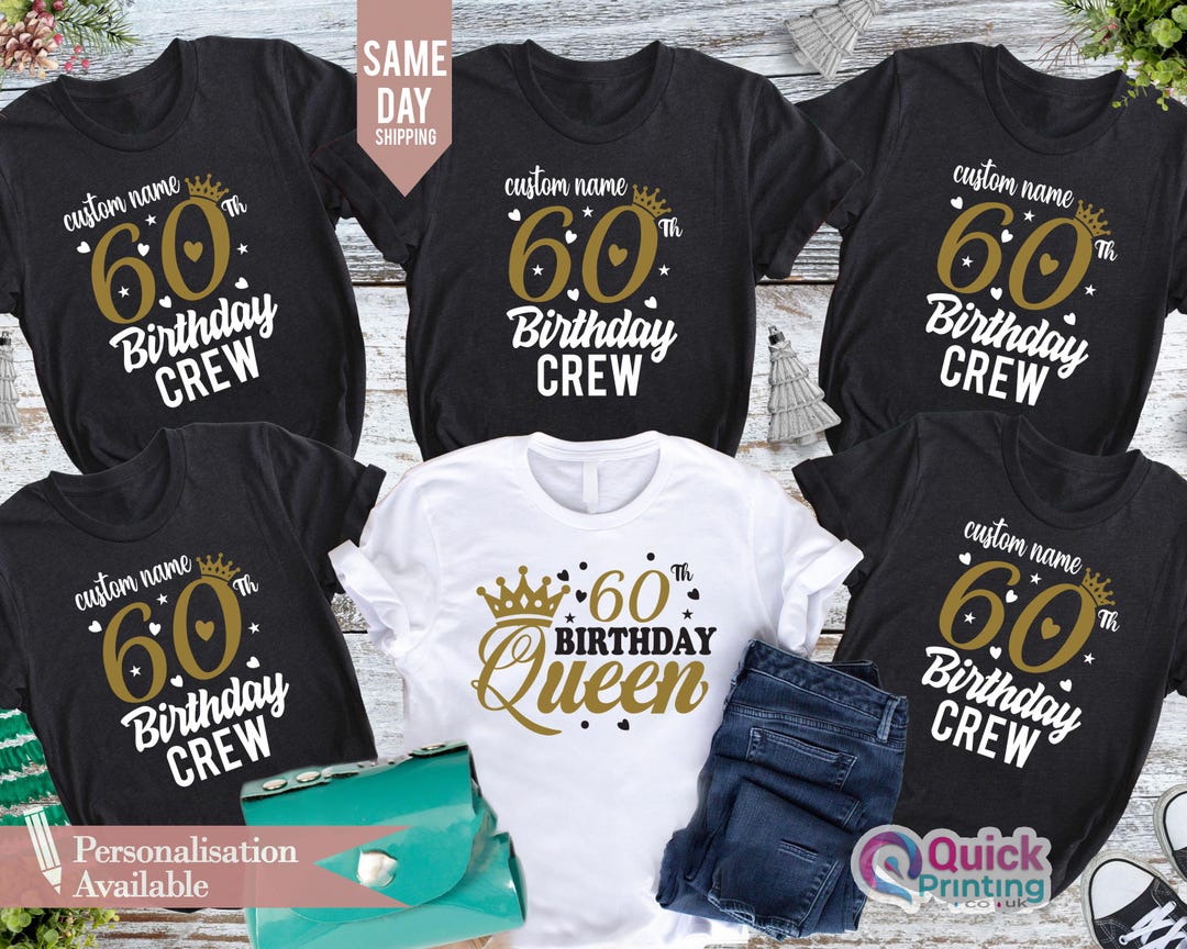 60th Birthday Crew Shirt: Custom Party T-shirt - Etsy UK