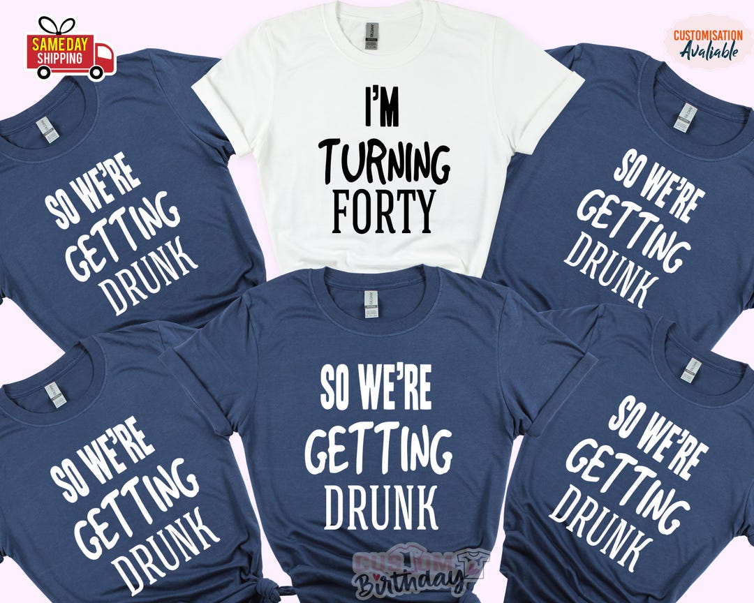 Turning Forty Shirt: Funny 40th Birthday Party Tee - Etsy