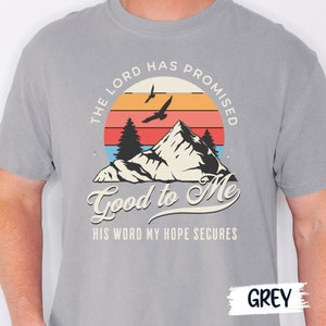The Lord Has Promised Good to Me Comfort Colors Men's T-shirt, Amazing ...